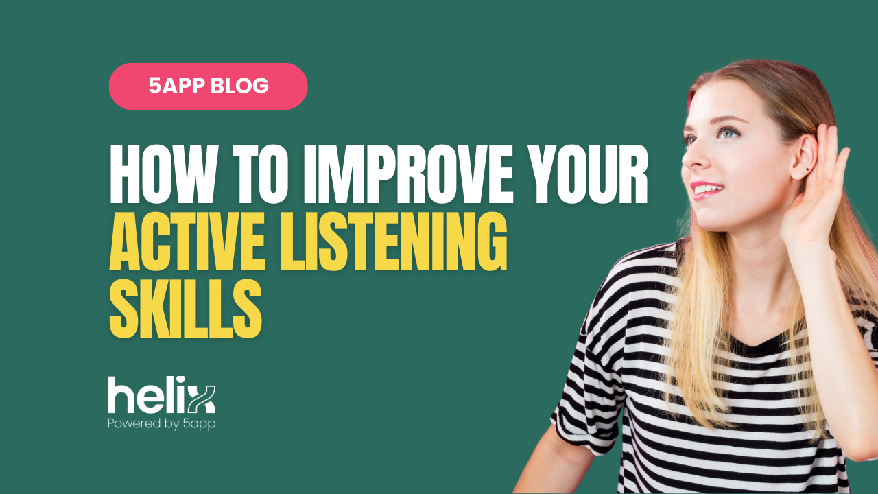 How to improve your active listening skills