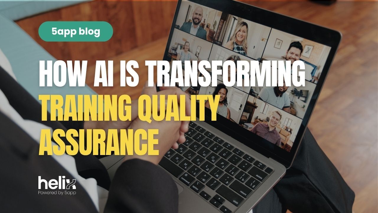 How AI is transforming training quality assurance